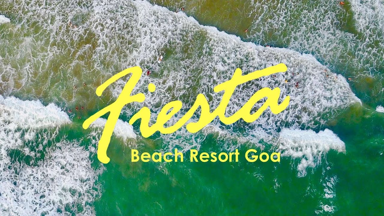 Fiesta Beach Resort Goa | 2019 - YouTube
