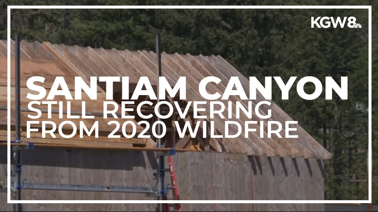 Santiam Canyon still in recovery two years after Beachie Creek Fire ...