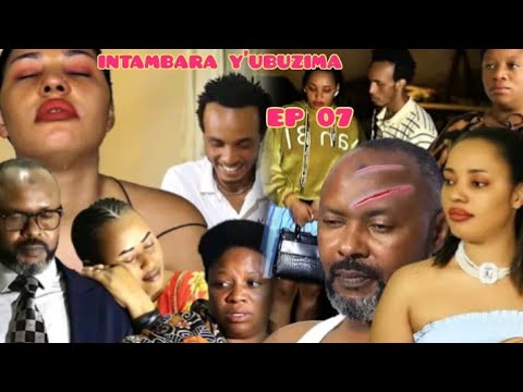 INTAMBARA Y'UBUZIMA EP 07( Ibya Rwema Byahindutse💔Swalla Abishyize ...