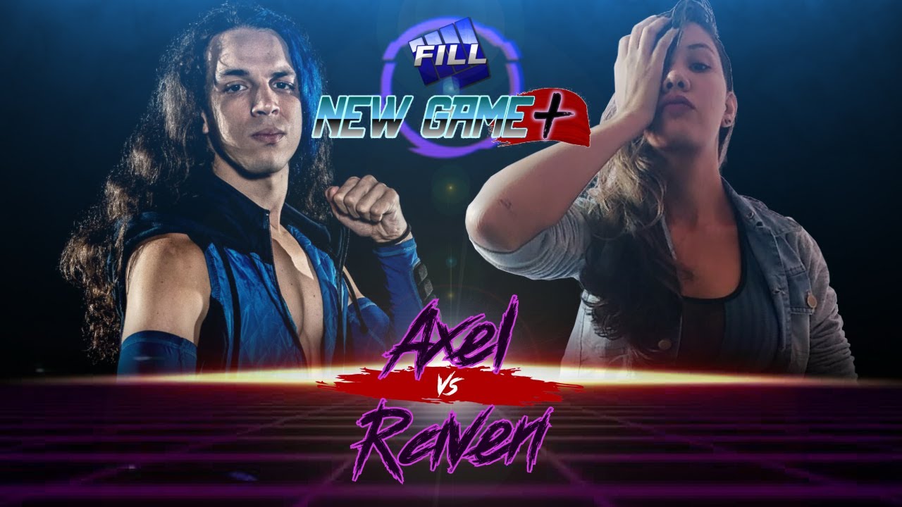 Axel x Raven - FILL New Game+ - YouTube