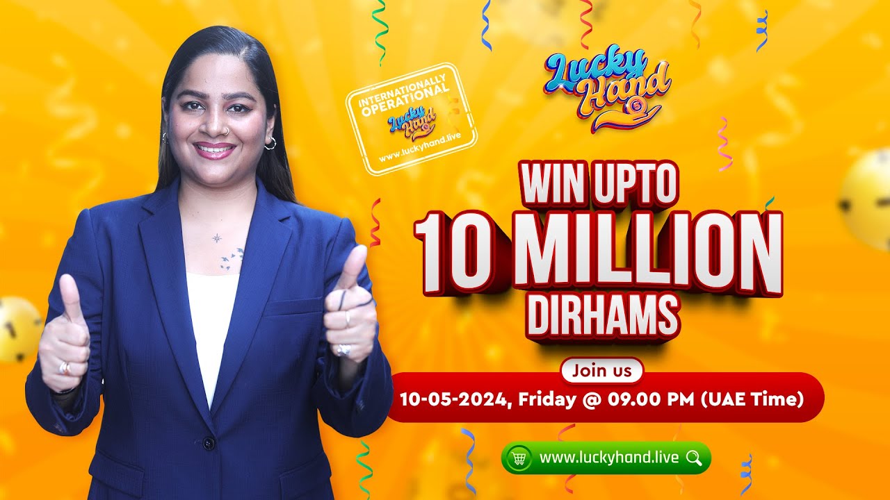 Lucky Hand Friday's Millionaire Draw No. 23 | 10th May 2024 #luckyhand ...