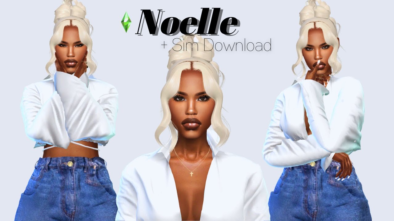 Sims 4 CAS + Sim Download | Noelle - YouTube