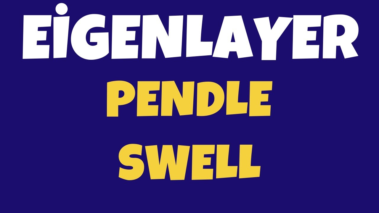 EigenLayer Airdrop - Pendle Muhabbeti - Swell TGE - YouTube