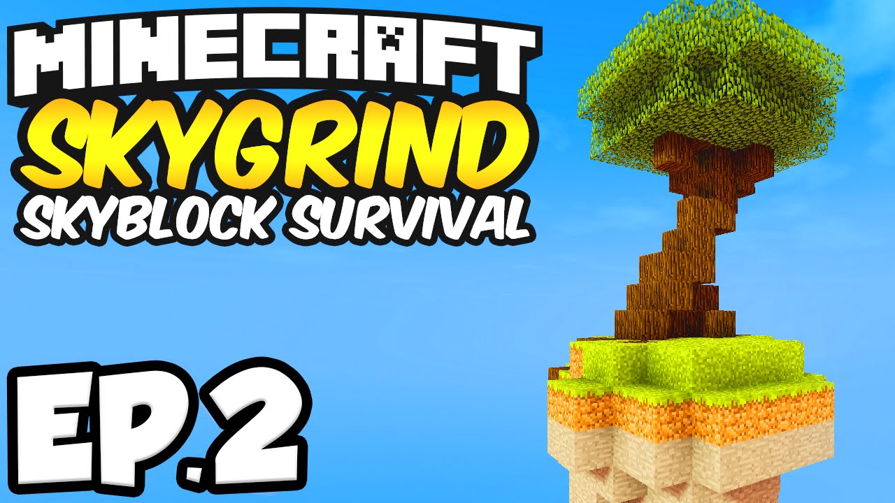 Minecraft: Skygrind Skyblock Survival Ep.2 - CREEPER NOOO!! (Minecraft ...