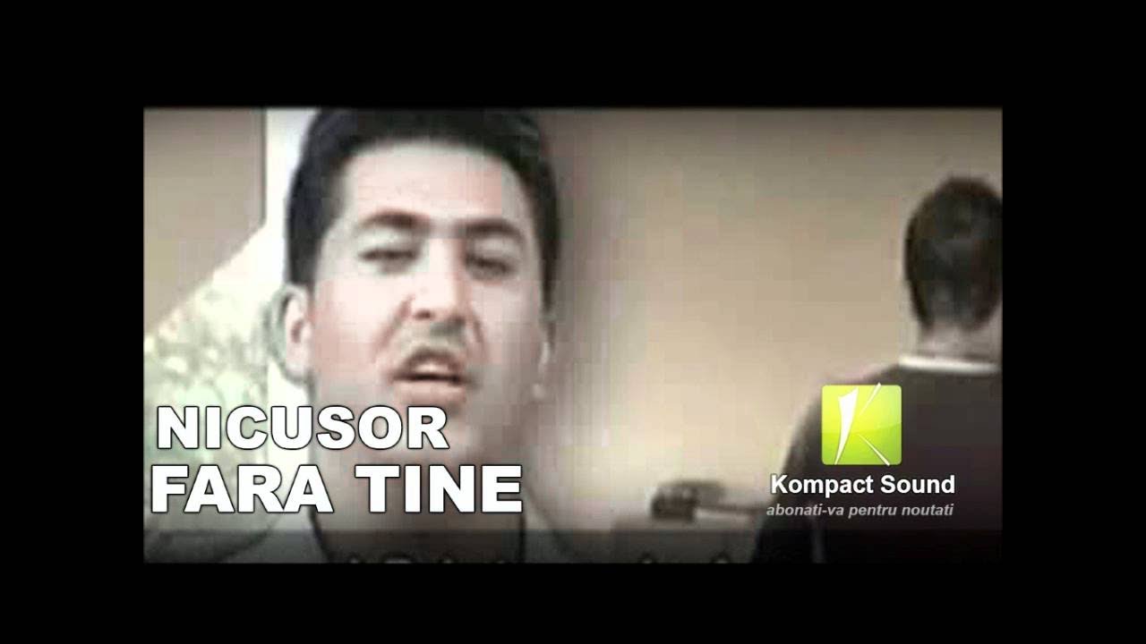 Nicusor - Fara tine k-play (Manele Hit)noi - YouTube