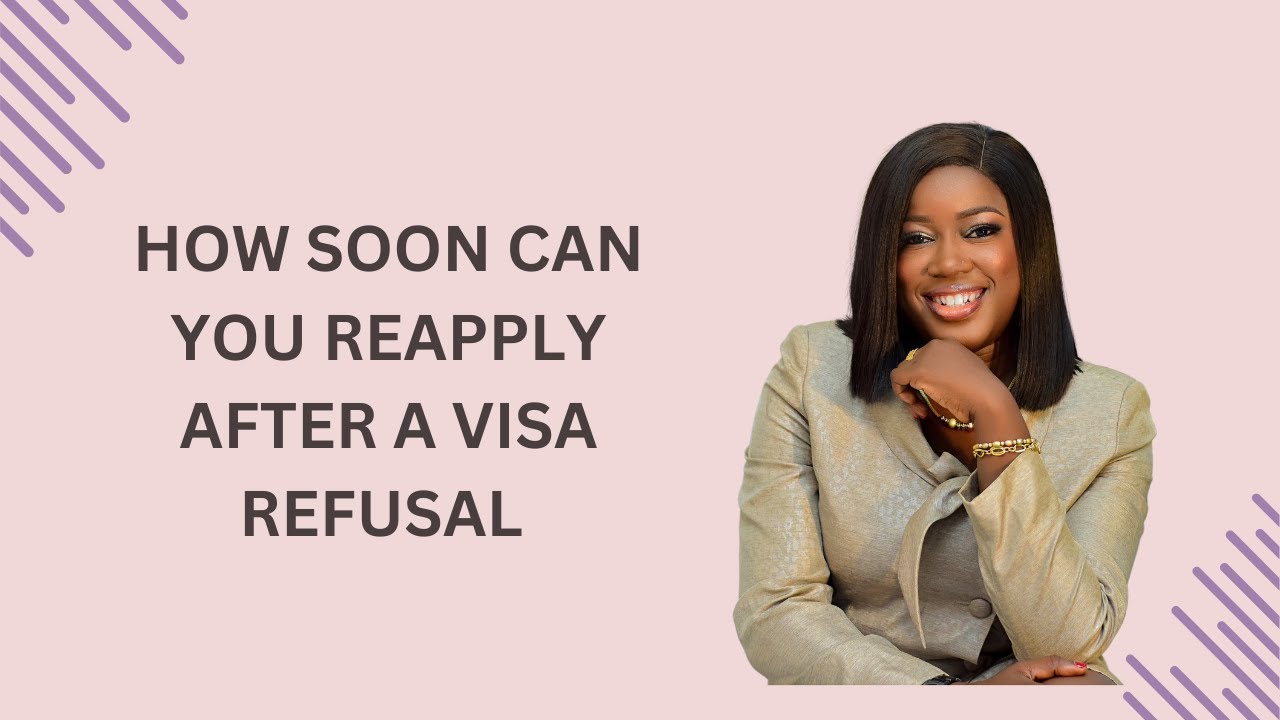 How Soon Can You Reapply After A Visa Refusal - YouTube