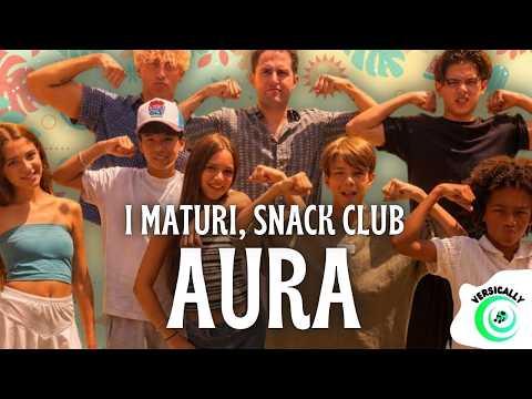 SNACK CLUB, The Mature Ones - AURA (Lyrics)