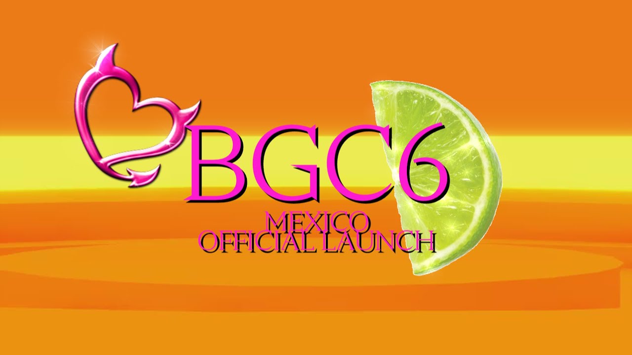 BGC6 Mexico - Official Launch - YouTube