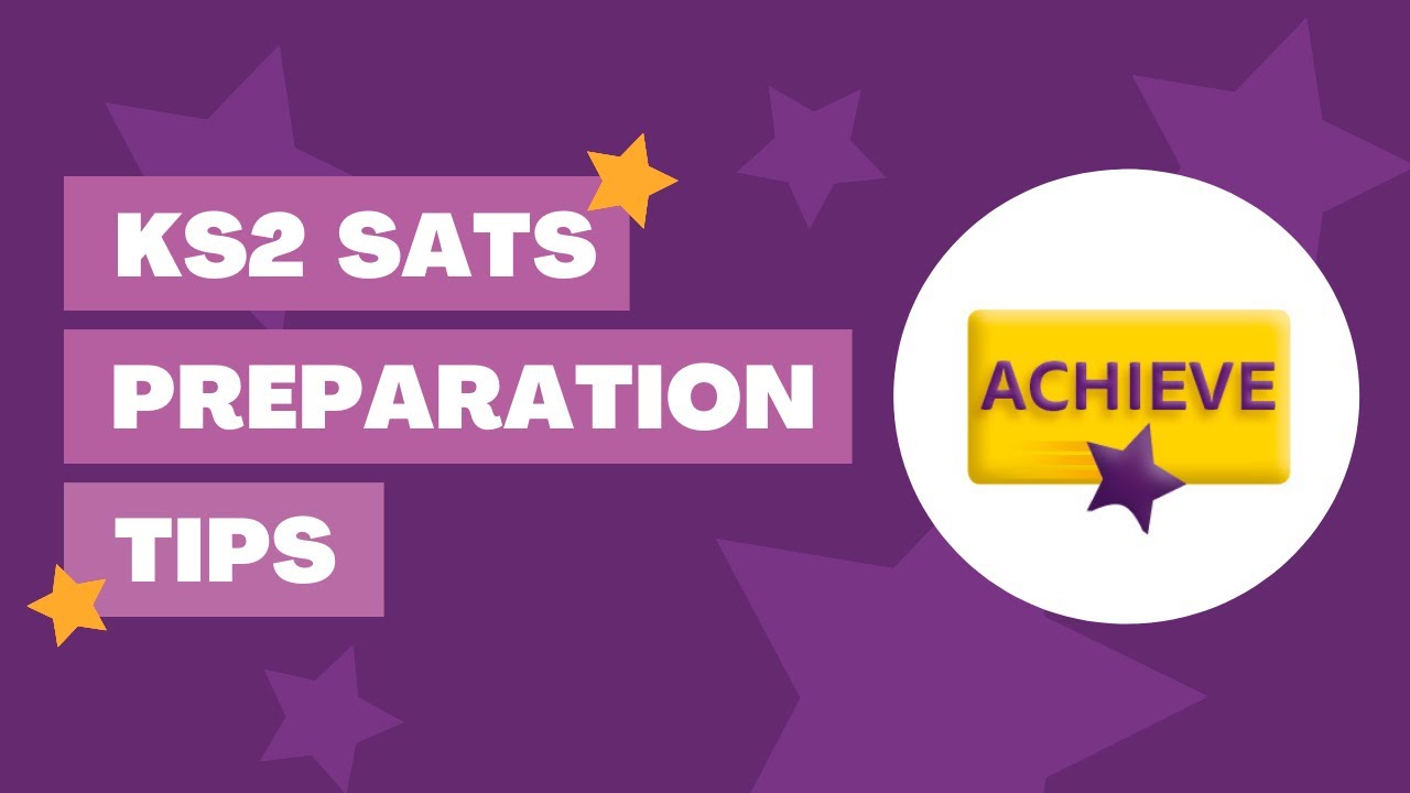 Key Stage 2 SATs Preparation Tips - YouTube