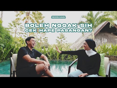#ngobrolsamaDIA | Kepoin Privacy Pasangan, Boleh?