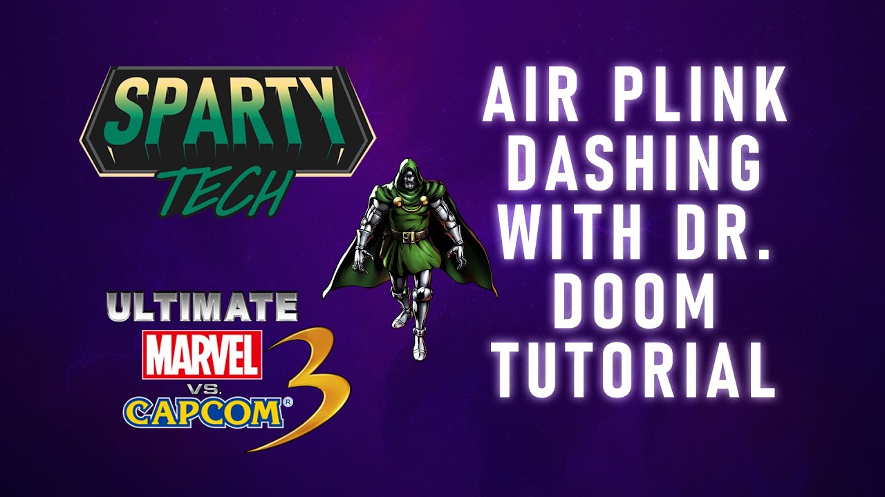 How to Plink Dash in the Air w/Doctor Doom [UMvC3] - YouTube