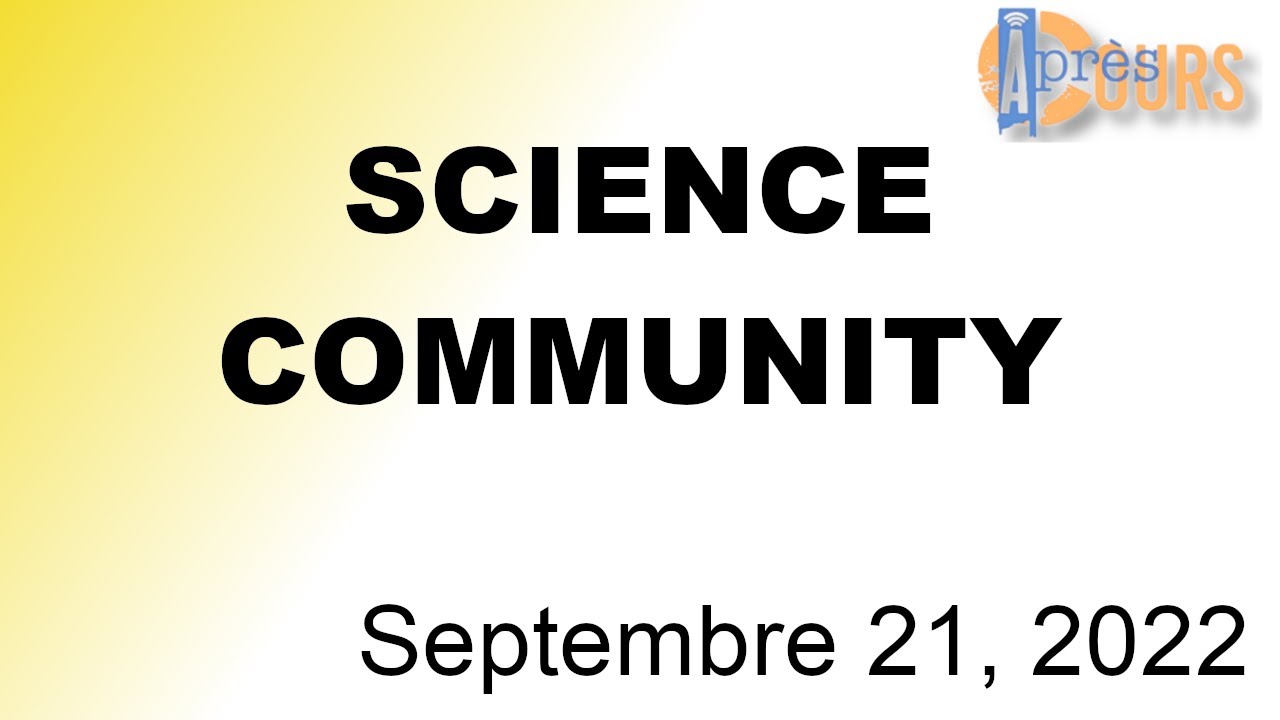 Science Community, September 21, 2022 - YouTube