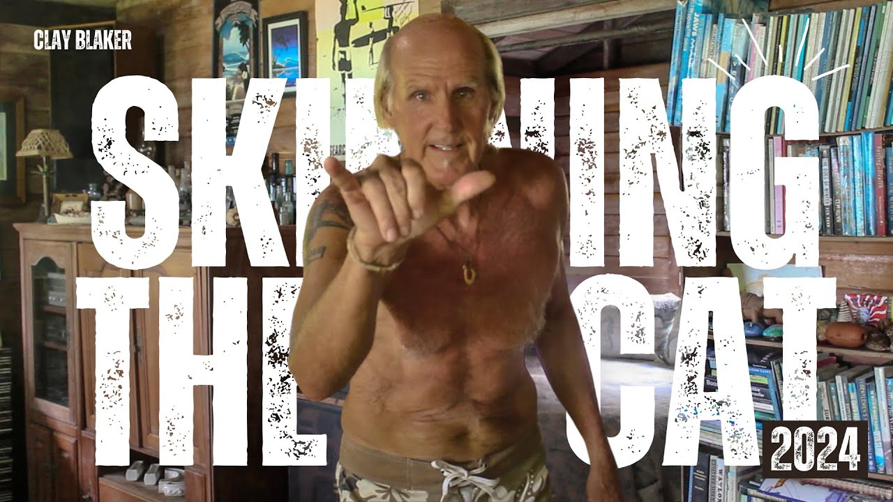 Clay Blaker's Annual "Skin the Cat" Video 2024 - YouTube