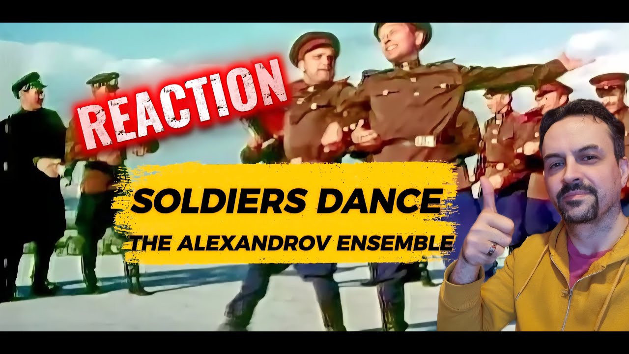 Soldier's dance - The Alexandrov Ensemble (1965) REACTION - YouTube