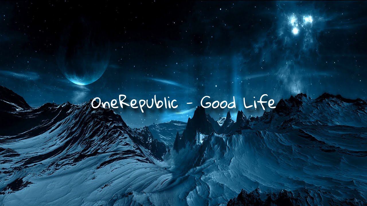 OneRepublic - Good Life (Slowed & Reverb) - YouTube