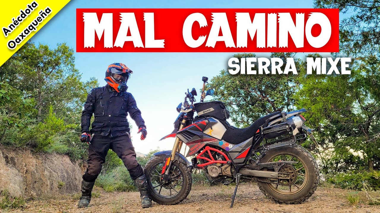 La SIERRA MIXE me PONE a PRUEBA con la MOTO (CAP 166) ¡¡Anécdota ...