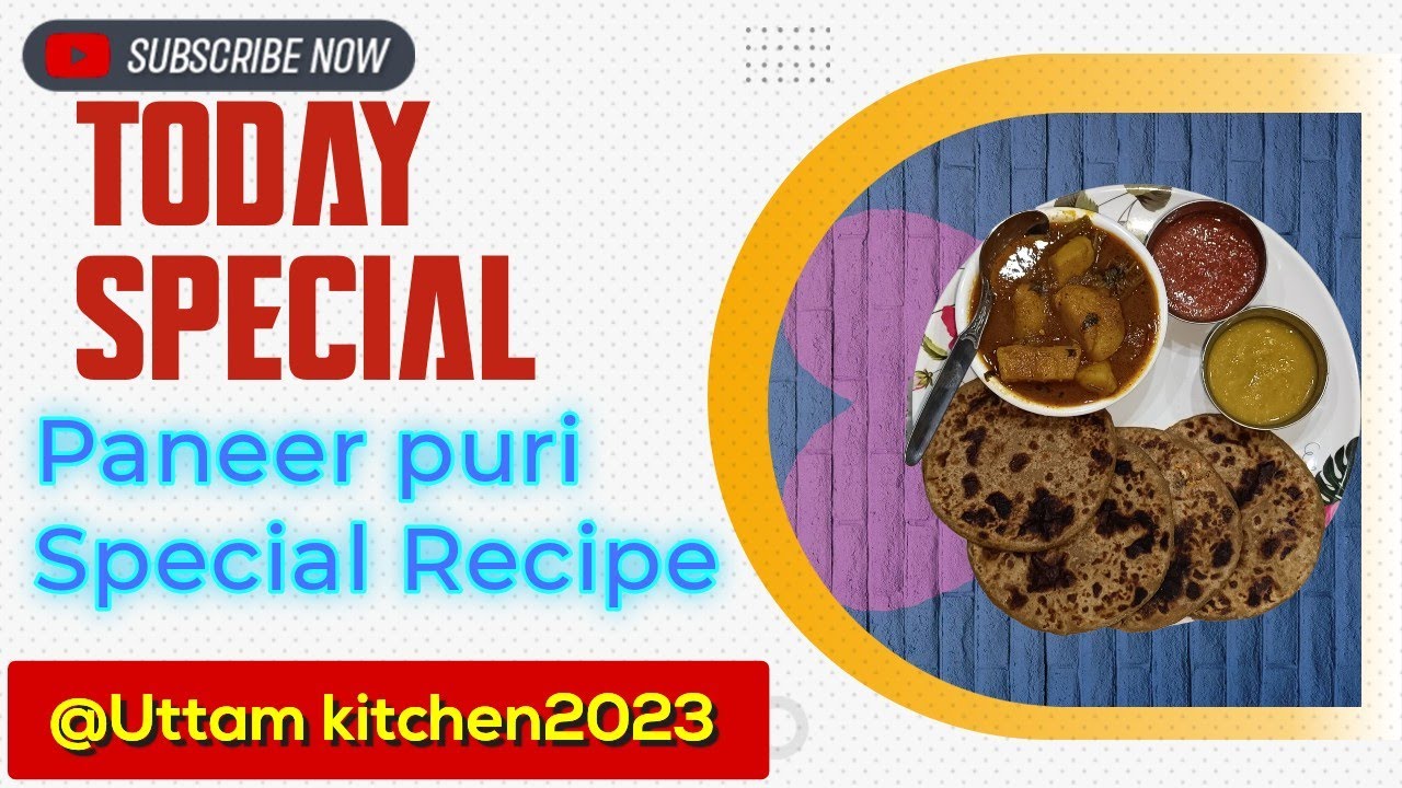 |paneer Puri Special Recipe|पनीर पूड़ी बनाने का आसान तरीका ...