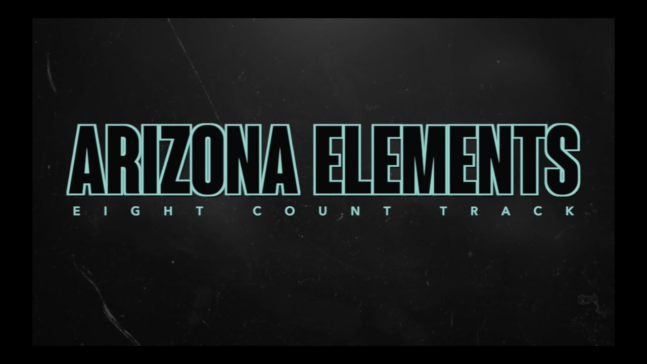 Arizona Element Elite 8 Count Soundtrack 2020-2021 - YouTube