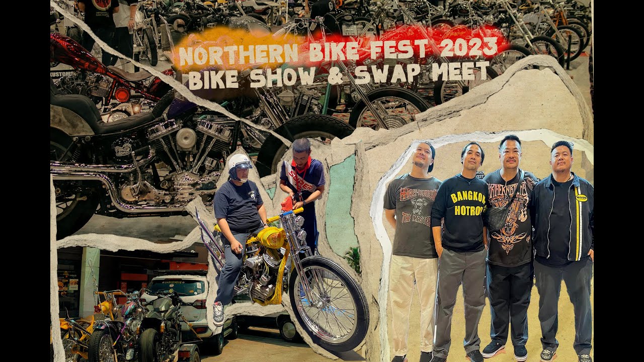 พาไปดูงาน Northern Bike Fest 2023 Bike Show & Swap Meet - YouTube