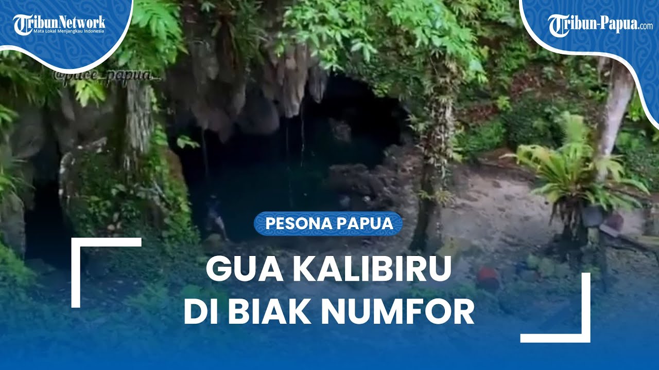 Gua Kalibiru di Biak Numfor yang Menarik untuk Dikunjungi, Bisa untuk ...