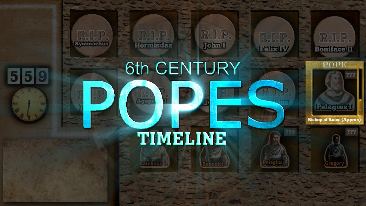 Popes Timeline (6th Century) - YouTube