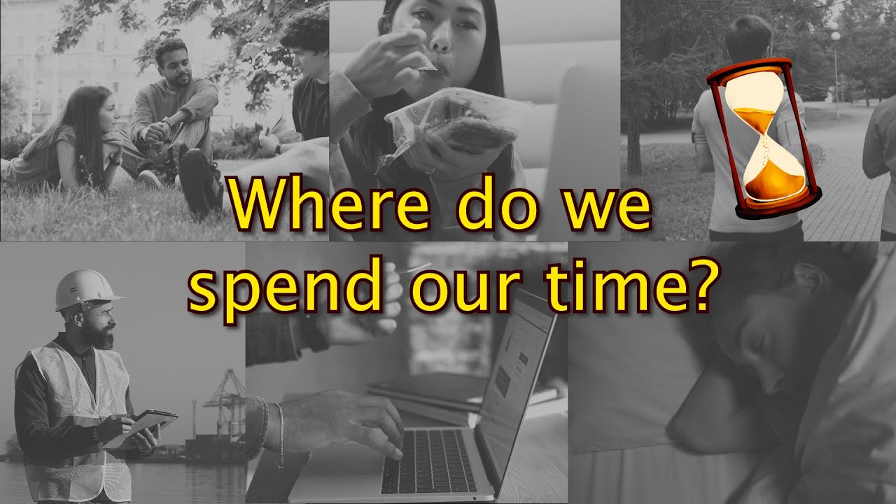 Where do we spend our time? - YouTube