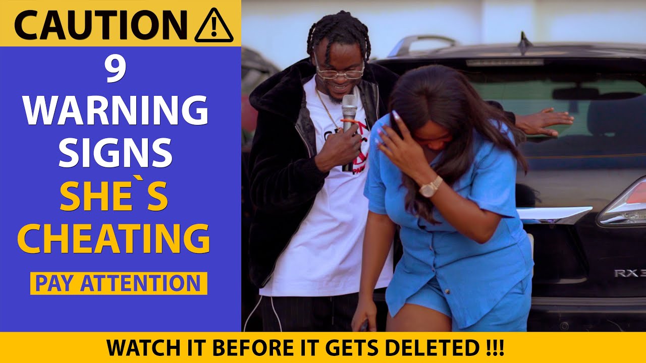 How to know when she’s cheating - Cheating Girlfriend Signs - YouTube
