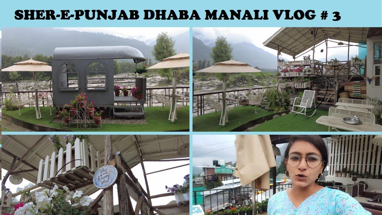 Sher-e-Punjab Dhaba Manali I The Mall Manali I Siyal Punjabi Dhaba I Indian, Continental Local ...