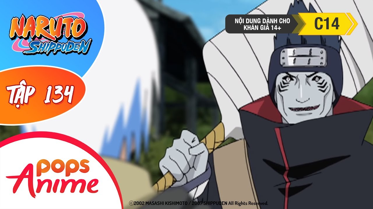 Naruto Shippuden Tập 134 - Lời Mời Đến Yến Tiệc - Trọn Bộ Naruto Lồng ...