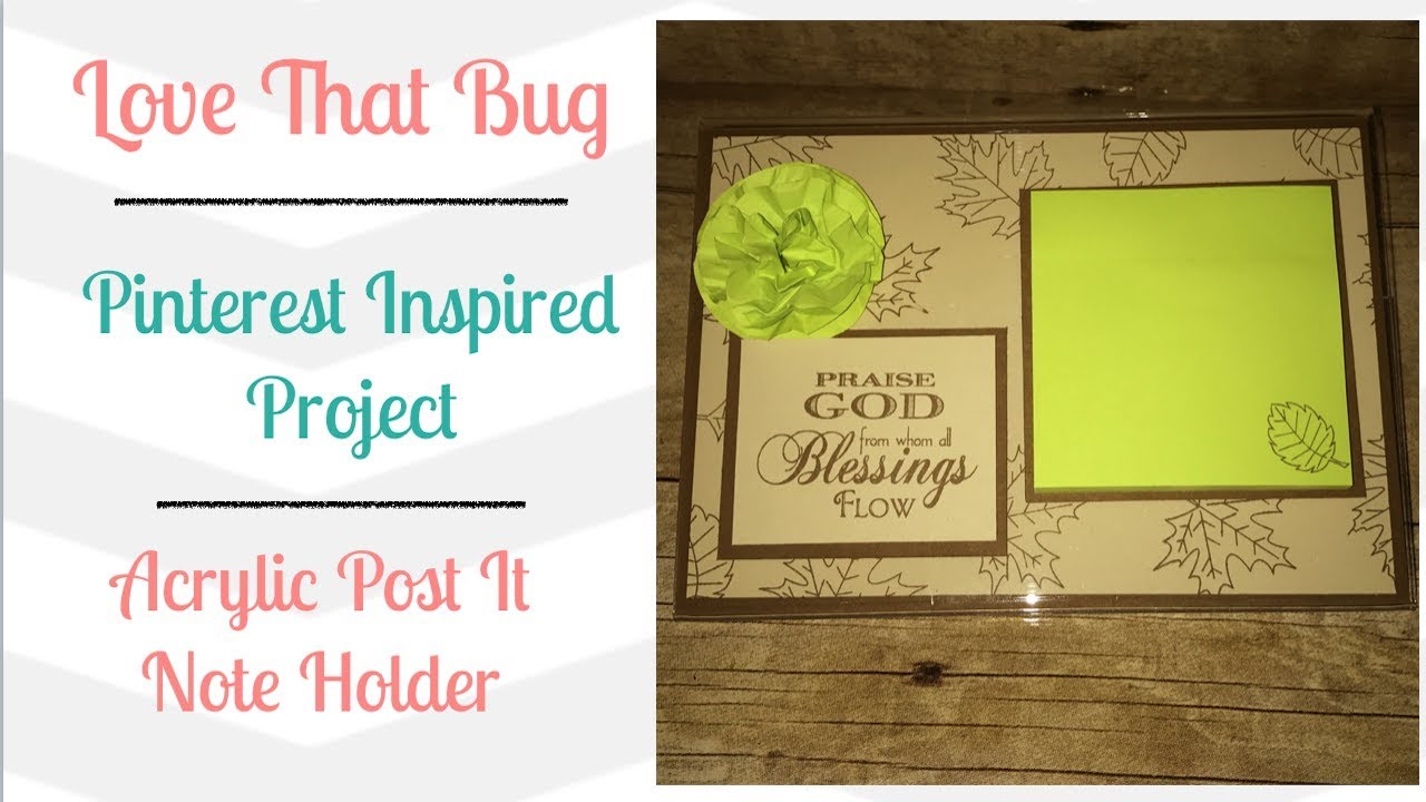 Friday PIP | Acrylic Post It Note Holder - YouTube