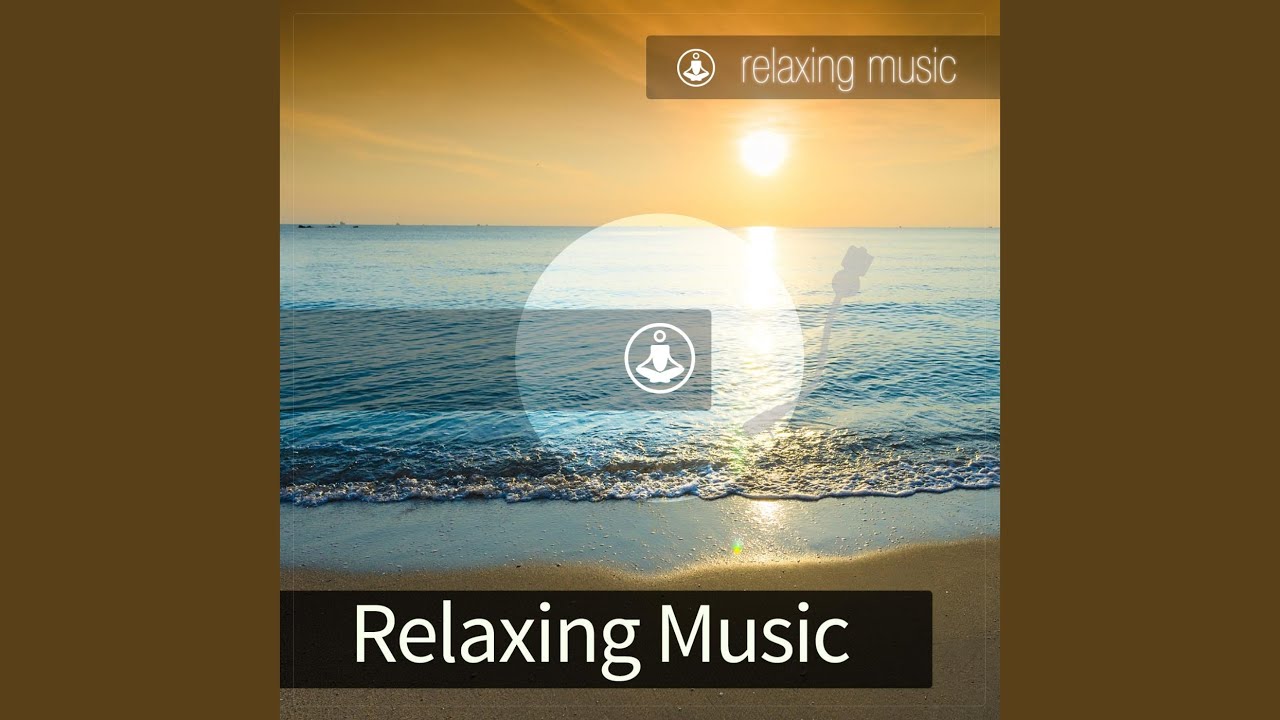 Relaxing Music - YouTube Music