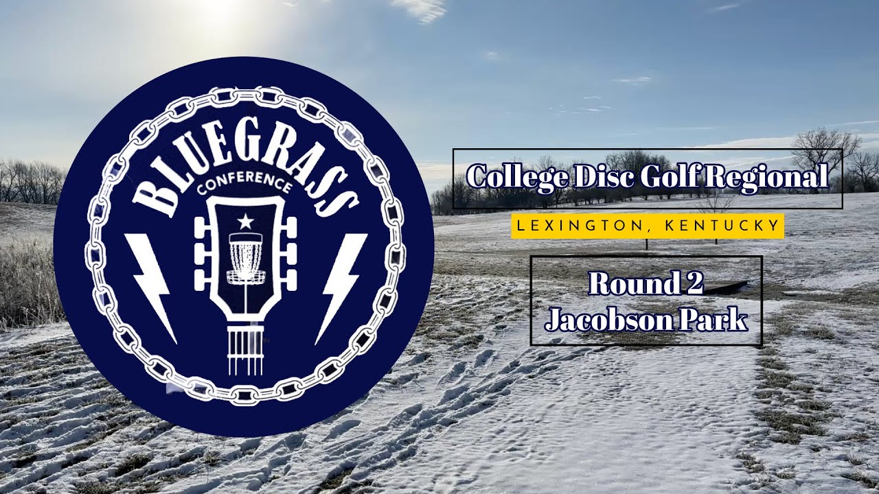 Bluegrass Regional | College Disc Golf Teams Round 2 | Illinois and UC ...