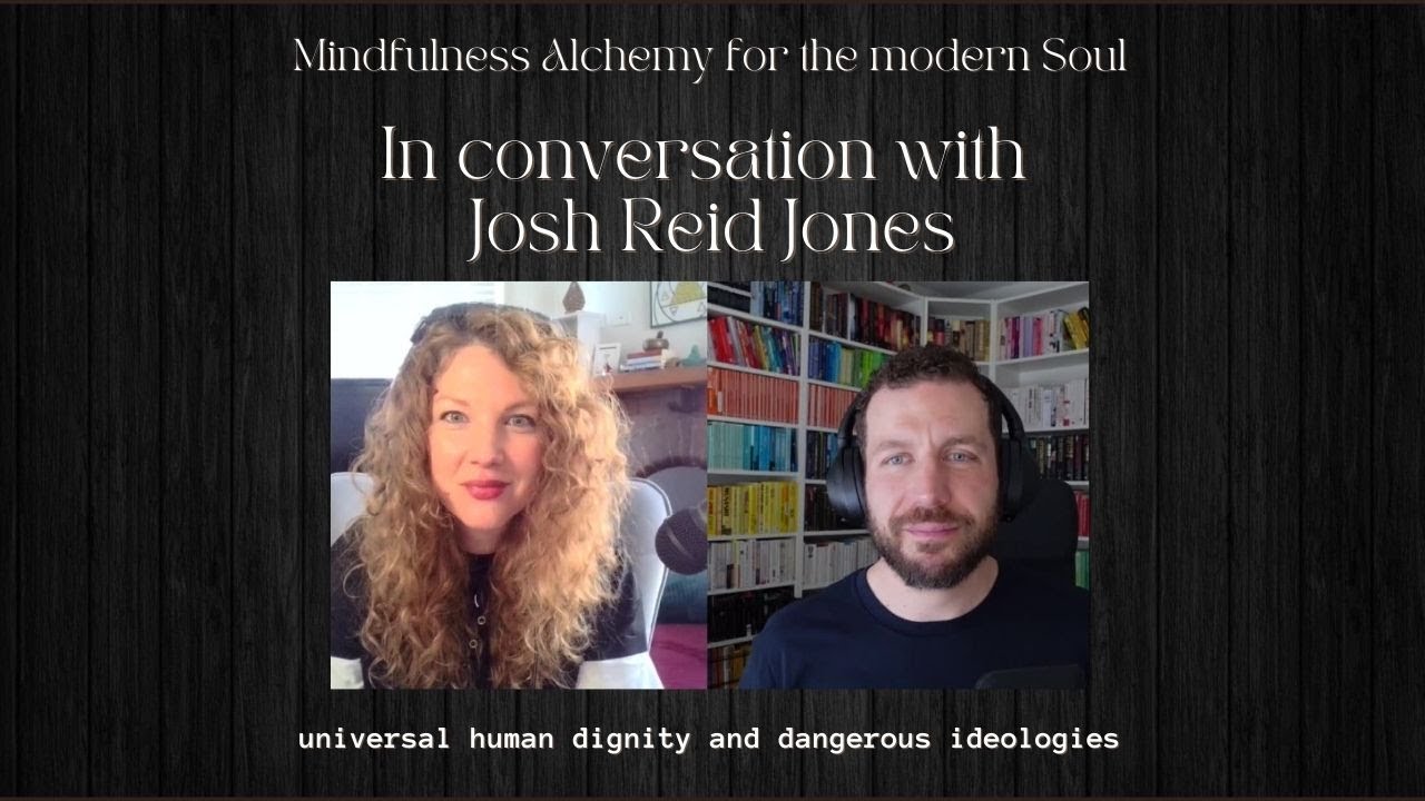 In conversation with Josh Reid Jones on Universal human dignity ...
