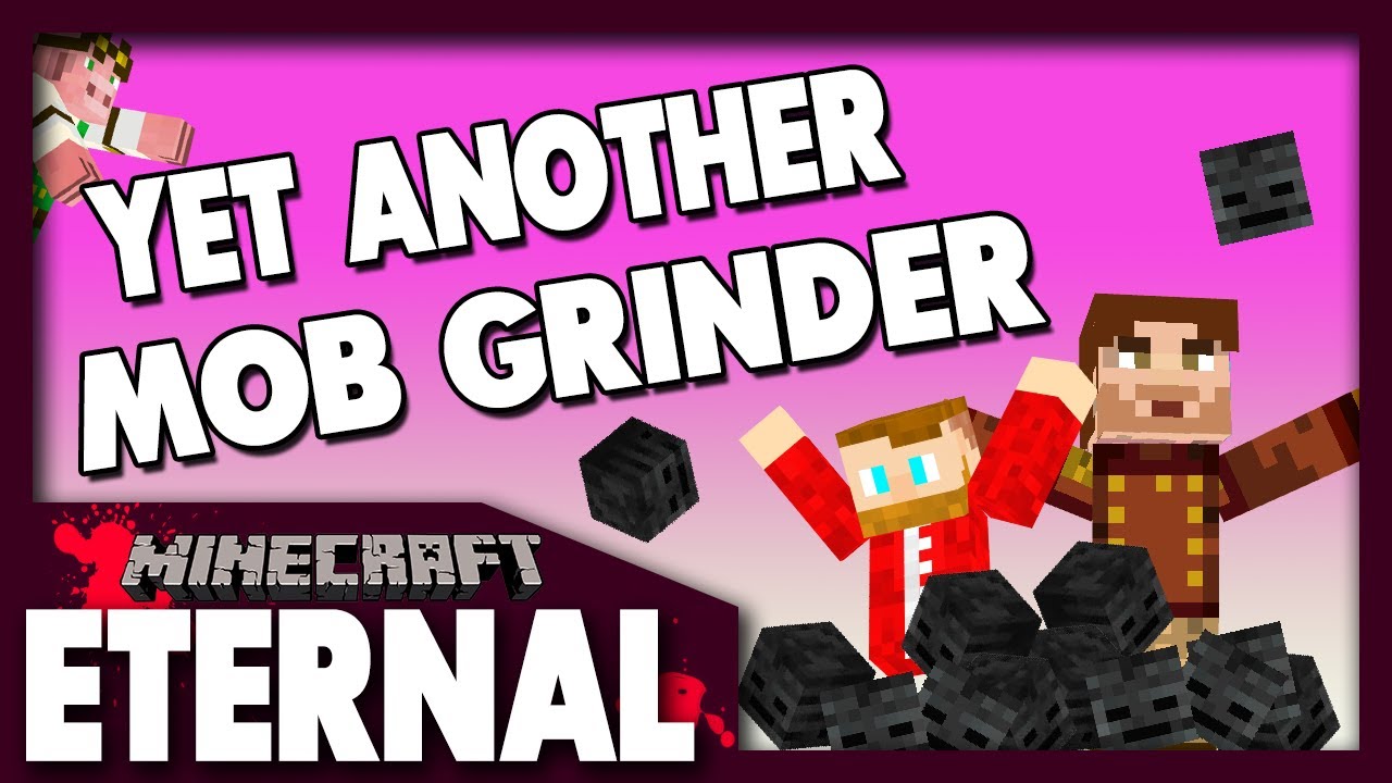 Yet Another Mob Grinder - Minecraft: MC Eternal Modpack #26 (Multiplayer) - YouTube