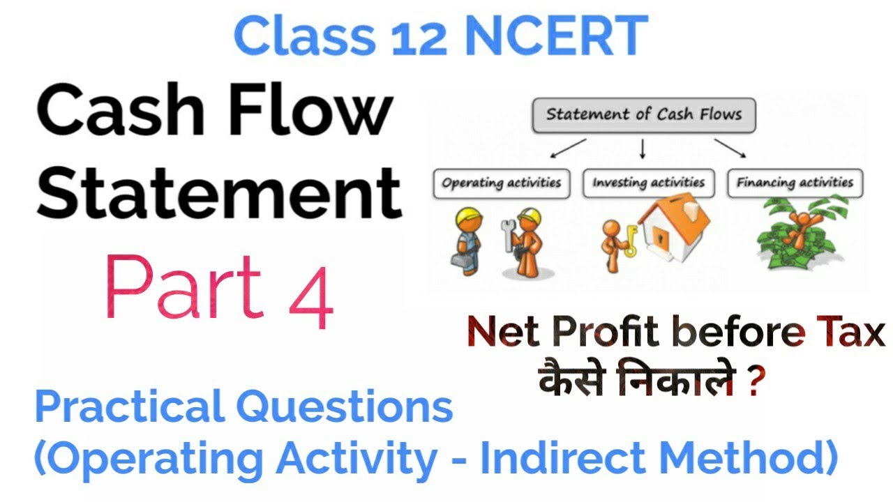 Cash Flow Statement Operating Activity Indirect Method How To Calculate Net Profit Before cash-flow-statement-operating-activity-indirect-method-how-to-calculate-net-profit-before