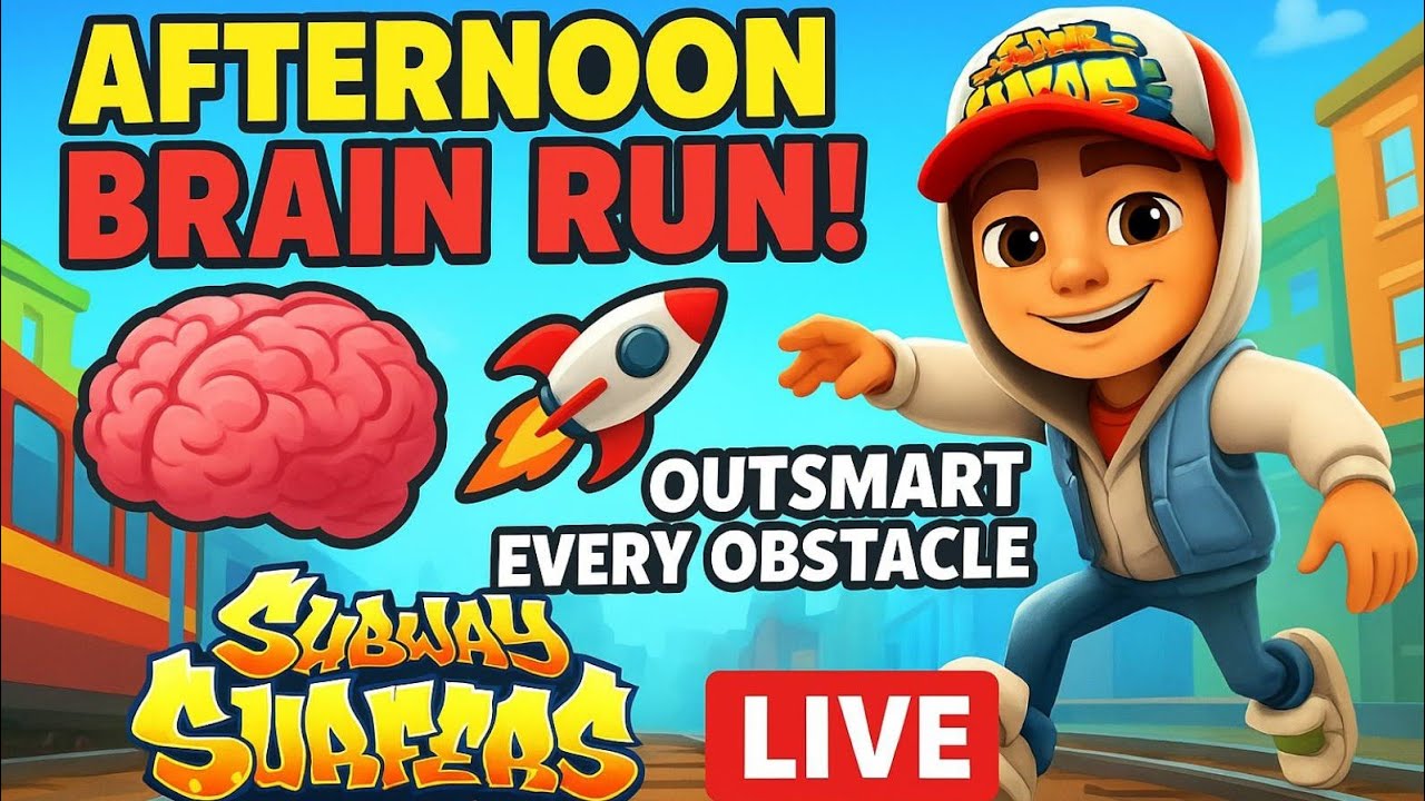 🧠 AFTERNOON BRAIN RUN! 🚀 Outsmart Every Obstacle | Subway Surfers LIVE ...