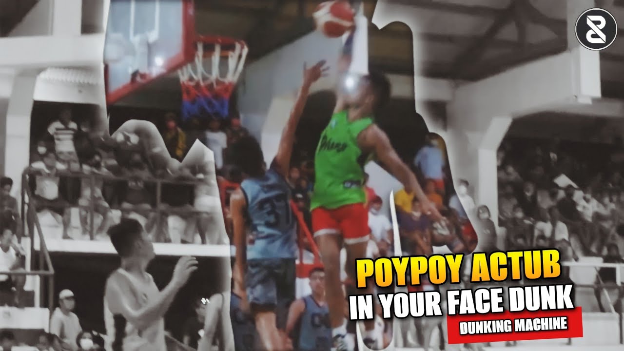 IN YOUR FACE DUNK BY POYPOY ACTUB 🔥 - YouTube
