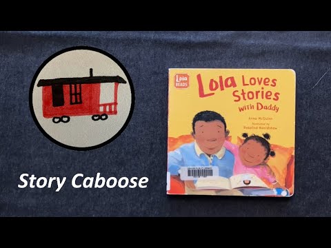 Lola Loves Stories with Daddy | Children's Book Read Aloud - YouTube