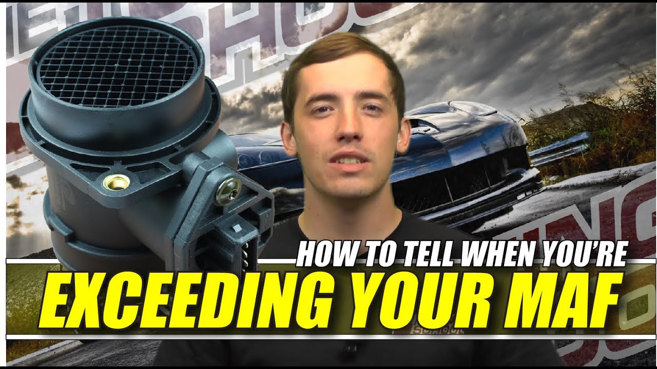 How to Tell When You've Exceeded Your MAF (Mass Airflow Sensor) Using ...