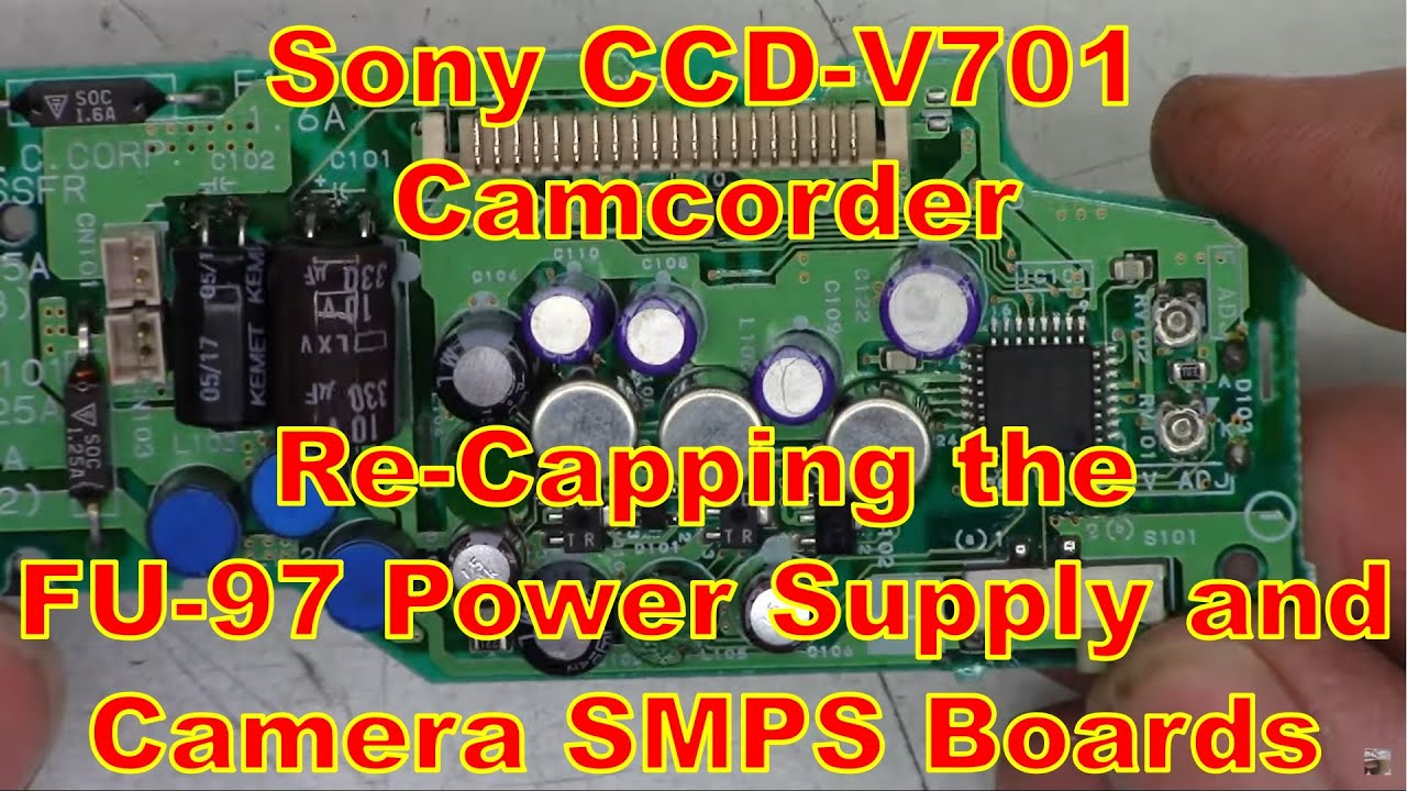 Sony CCD V701 8MM Camcorder Distorted Picture Re-Cap FU97 board Part 2 ...