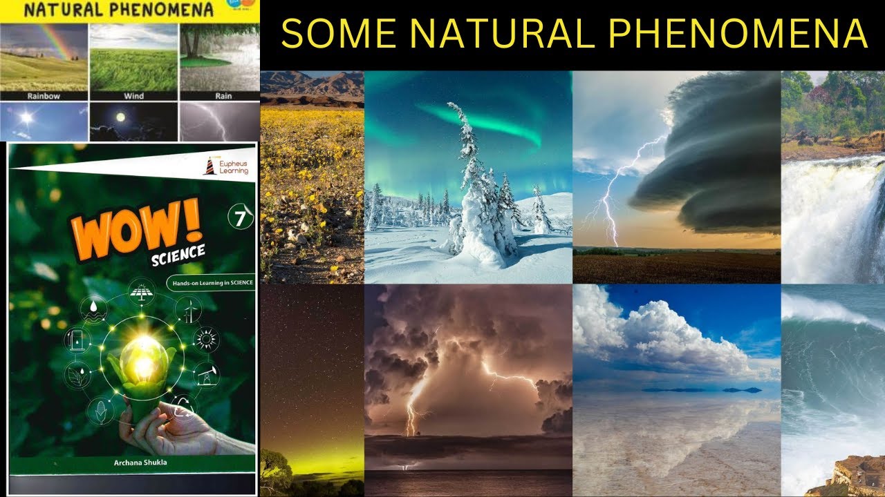 Class-7|| WOW Science || Chapter-5 || Some Natural Phenomena|| Full ...