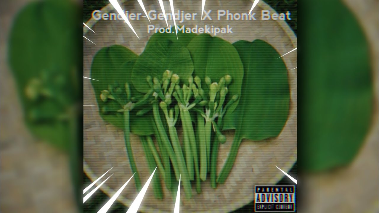 Genjer-Genjer [ PHONK REMIX ] Prod.Madekipak - YouTube