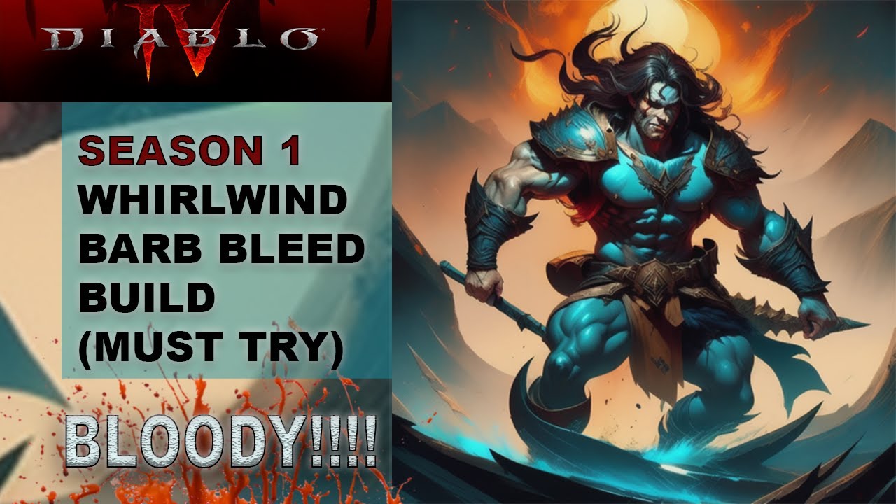 Diablo 4 Barbarian Whirlwind Build (Season 1) - MUST TRY! Best WW BLEED BUILD - INSANE DAMAGE ...
