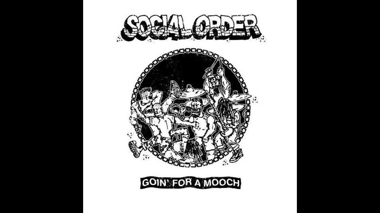 Social Order - Goin’ For A Mooch 2017 [Hardcore Punk / Leeds UKHC ...