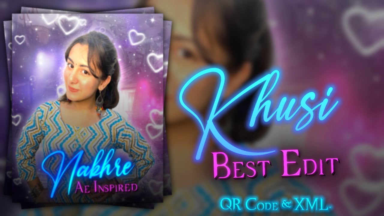 Nakhre 😍 Efx Edit | Alight Motion | Ae Inspired Alight Motion Preset | Free Xml | @crezy_EDITS ...