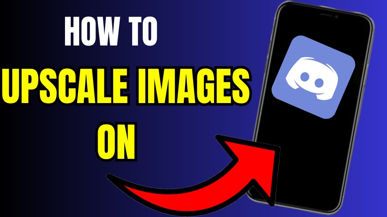 How to upscale images on Discord - YouTube