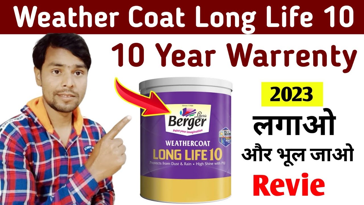Berger Best Luxury Paints | Berger Wether Coat Long Life 10 - YouTube