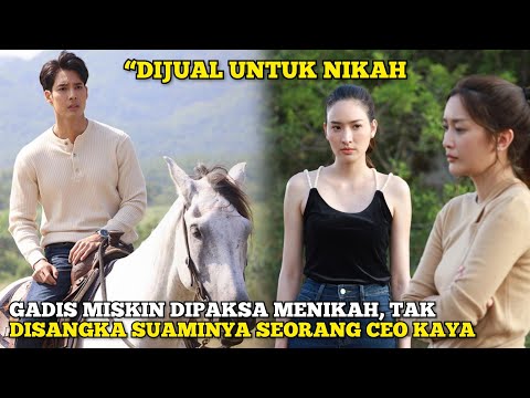 Gadis Miskin Dipaksa Menikah, Tak Disangka Suaminya Seorang CEO Kaya - Alur Cerita Film
