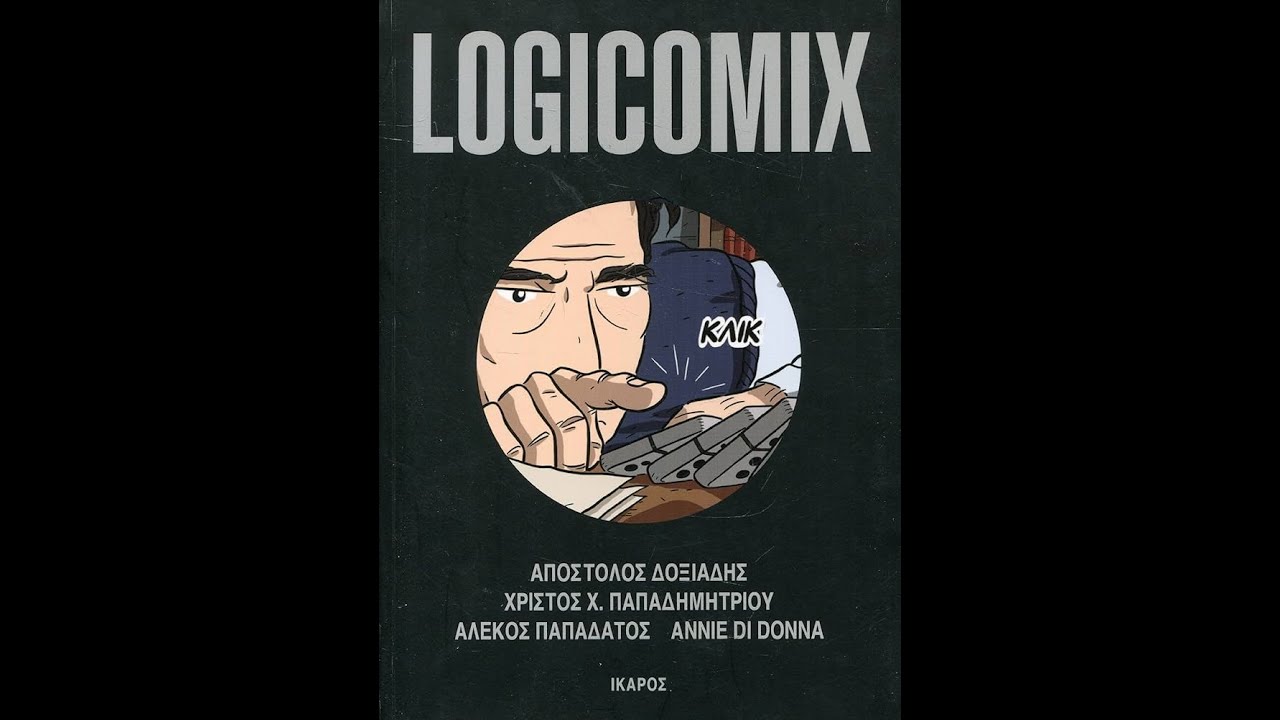 Plot summary, “Logicomix” by Apostolos Doxiadis in 6 Minutes - Book ...