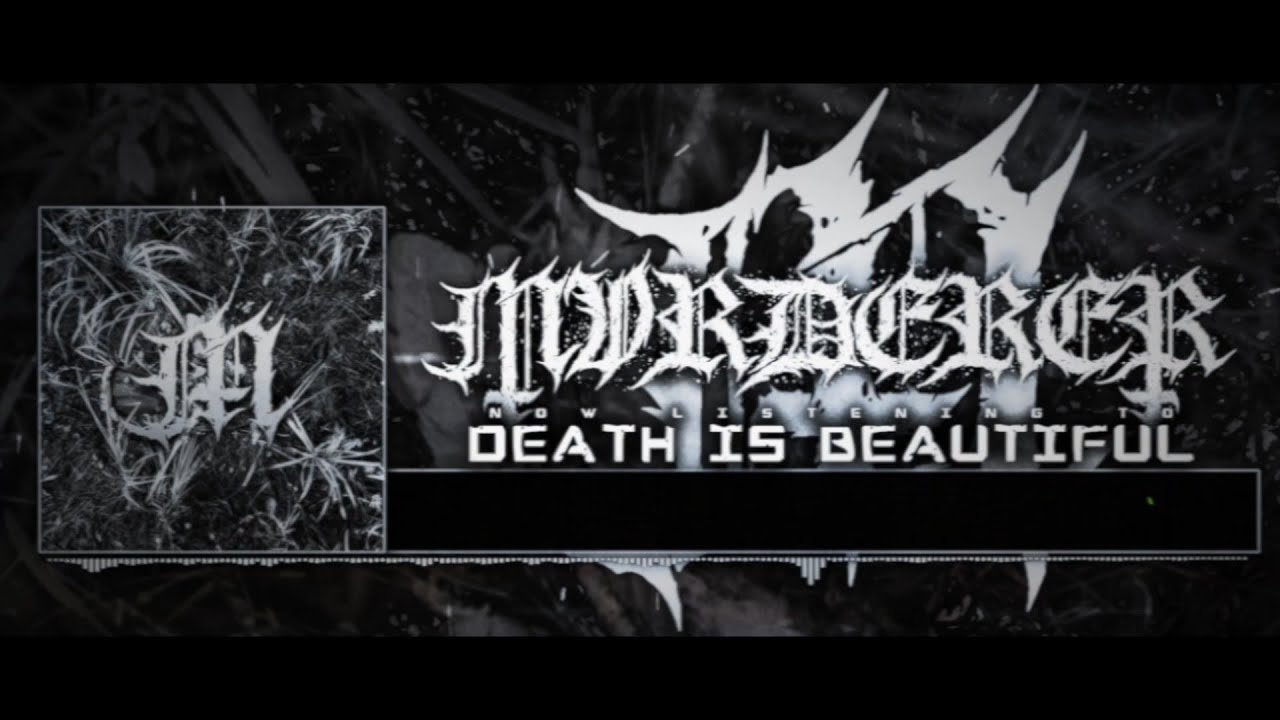 MVRDERER - DEATH IS BEAUTIFUL [OFFICIAL VISUALIZER] (2024) SW EXCLUSIVE ...
